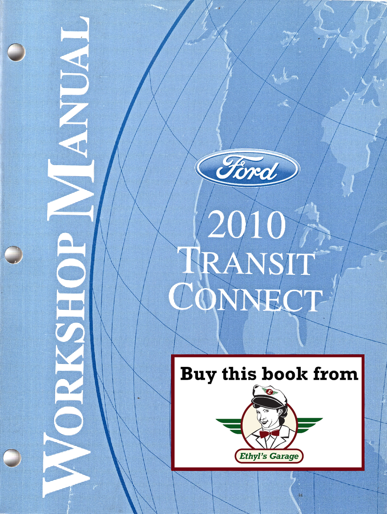 2010 Ford Transit Connect Original OEM Factory Shop Service Manual